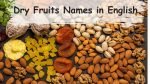 Common Dry Fruits Names in English with Pictures - ABC English